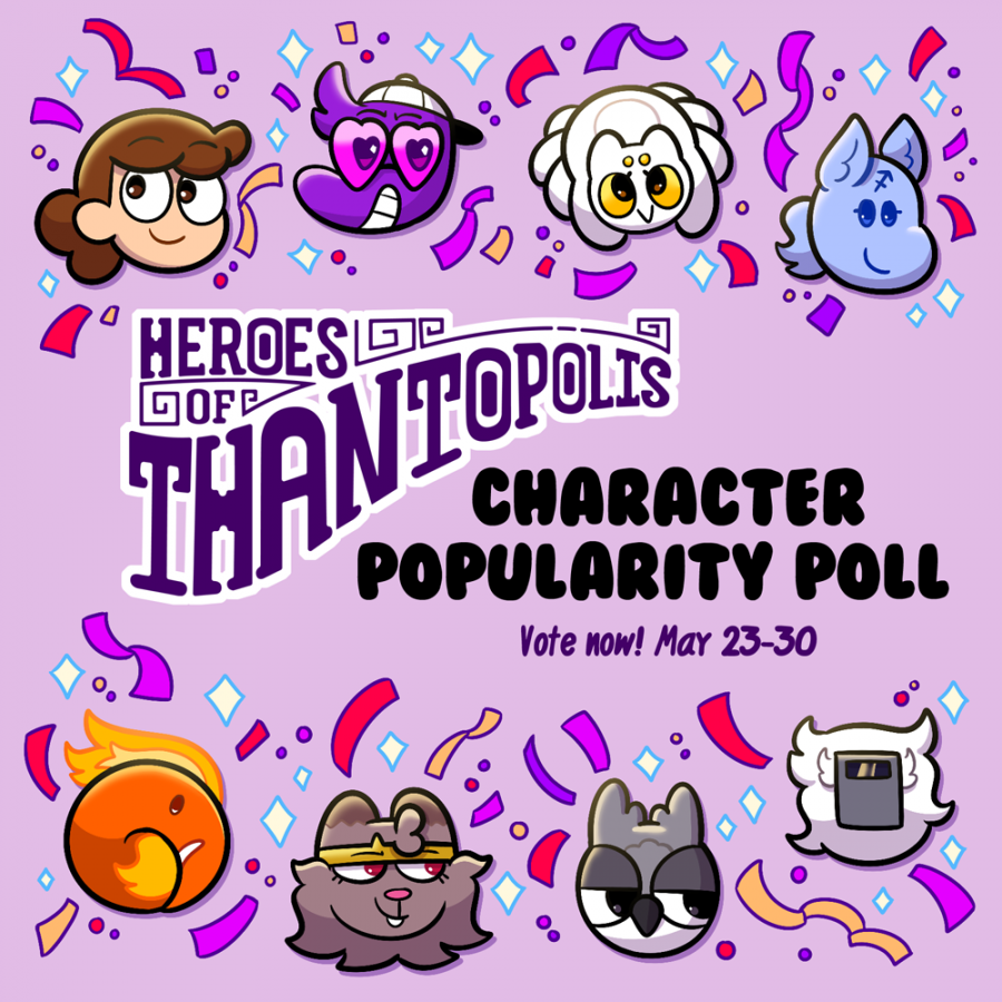 Heroes of Thantopolis - Anniversary Character Popularity Poll